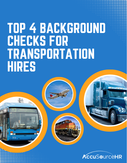 Top 4 Background Checks for Transportation Hires
